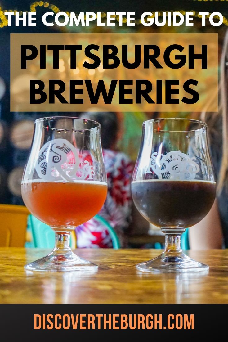 76 Pittsburgh Breweries to Visit in and Around the City