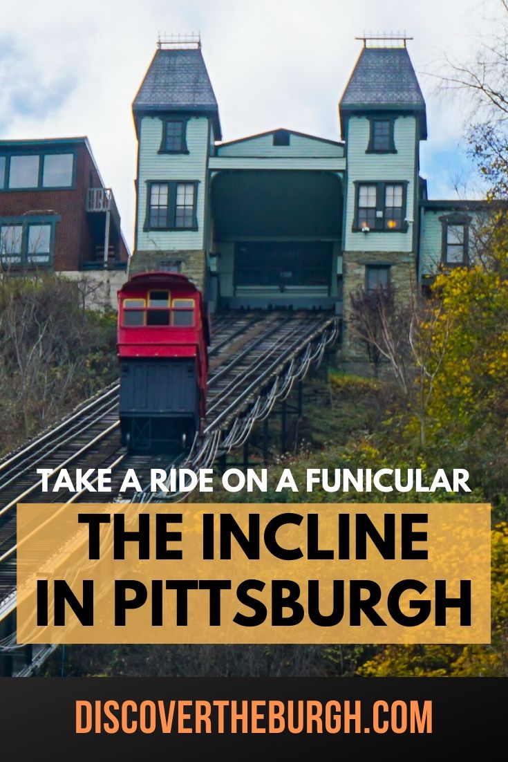 Take a Ride on Pittsburgh's Historic Duquesne Incline